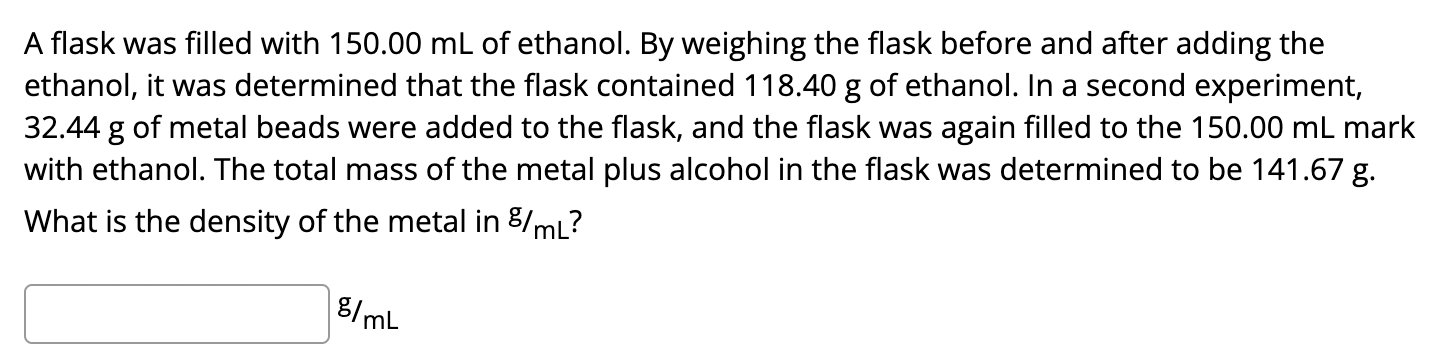 Solved A flask was filled with 150.00 mL of ethanol. By | Chegg.com