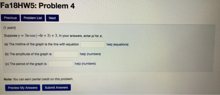 Solved Fa18HW5: Problem 4 Previous Problem ListNext (1 point | Chegg.com