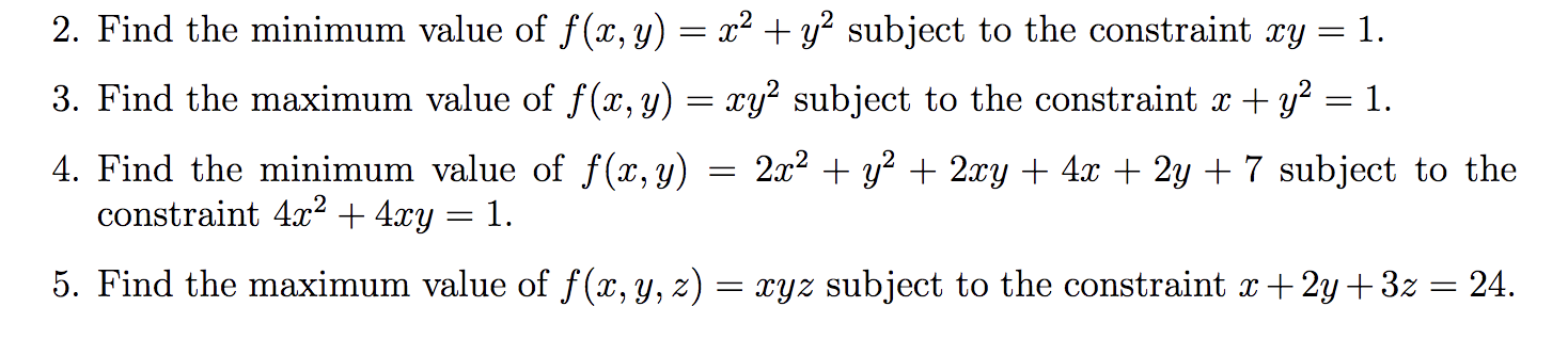 Solved = = = = 2. Find the minimum value of f(x,y) = x2 + y2 | Chegg.com