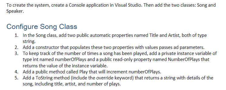 Solved To create the system, create a Console application in | Chegg.com