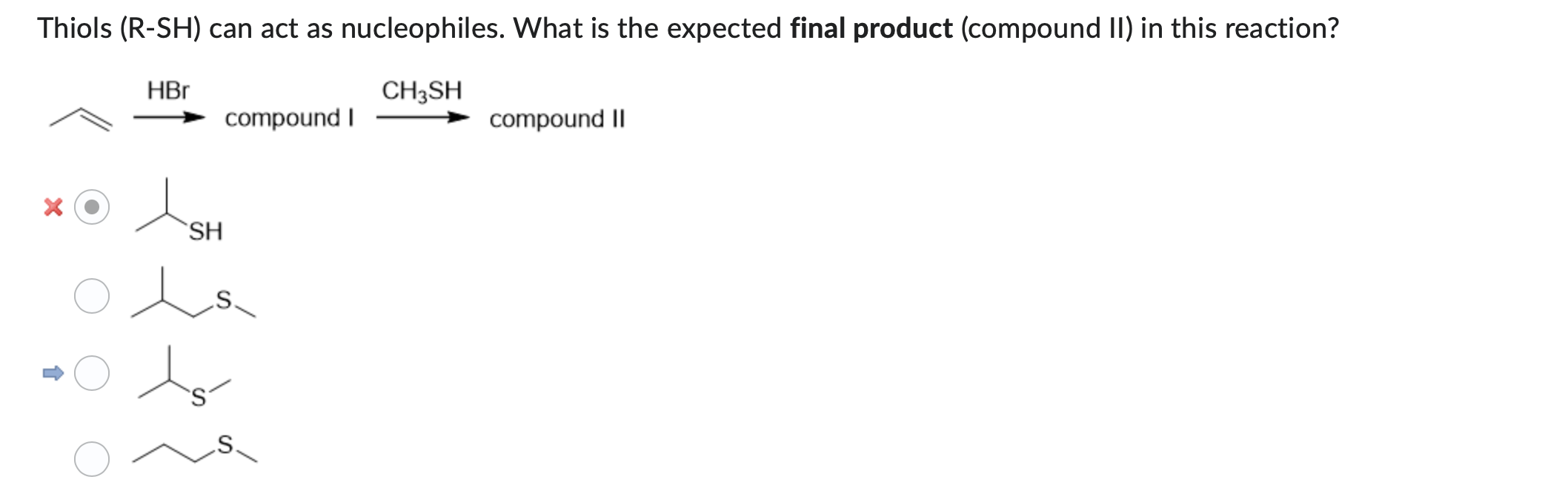 Solved Thiols (R-SH) can act as nucleophiles. What is the | Chegg.com
