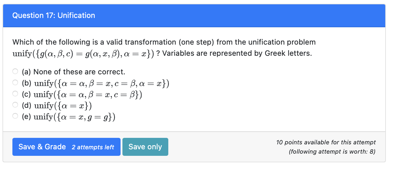 Solved Question 17: Unification Which of the following is a | Chegg.com