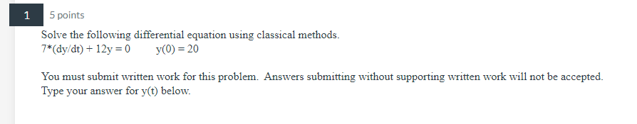 Solved 5 points Solve the following differential equation | Chegg.com