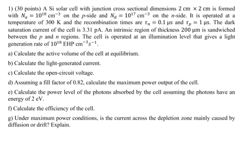 Solved 1) (30 points) A Si solar cell with junction cross | Chegg.com