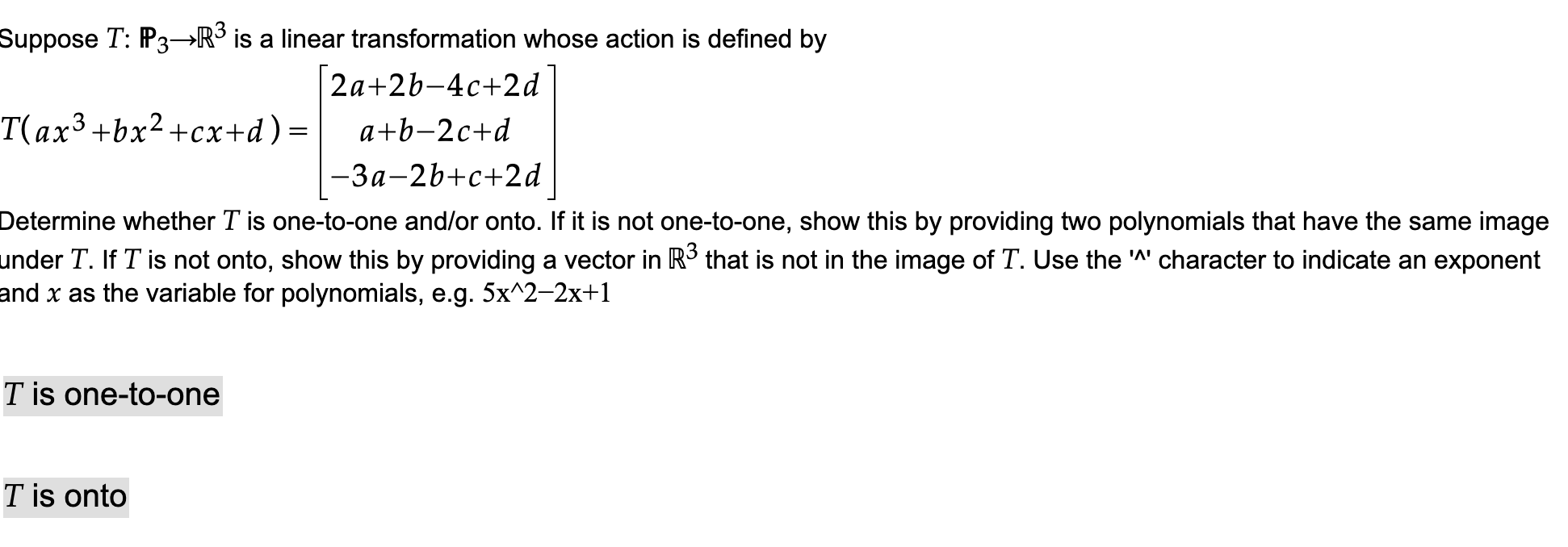 [Solved]: Suppose ( T: mathbb{P}_{3} rightarrow mathbb