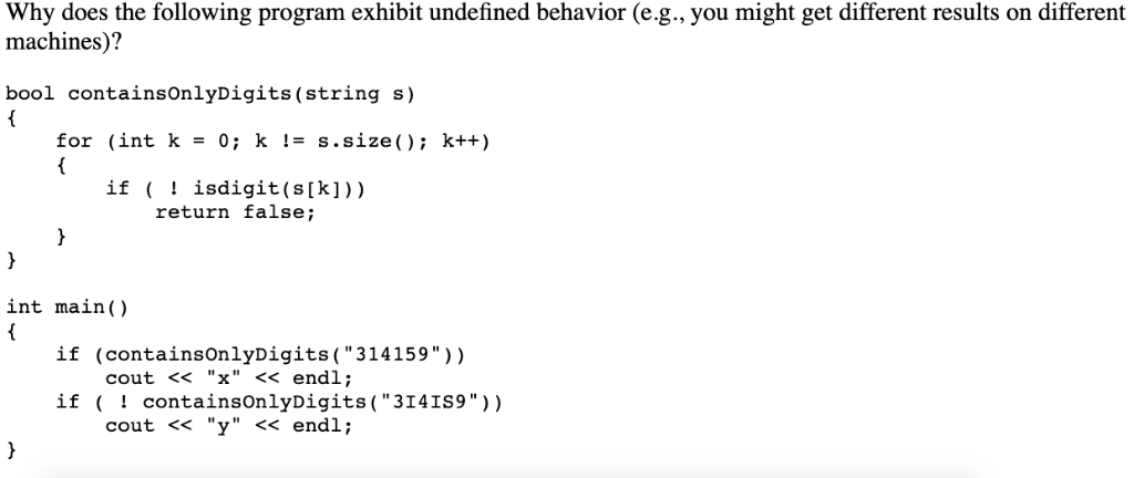 Solved Why does the following program exhibit undefined | Chegg.com