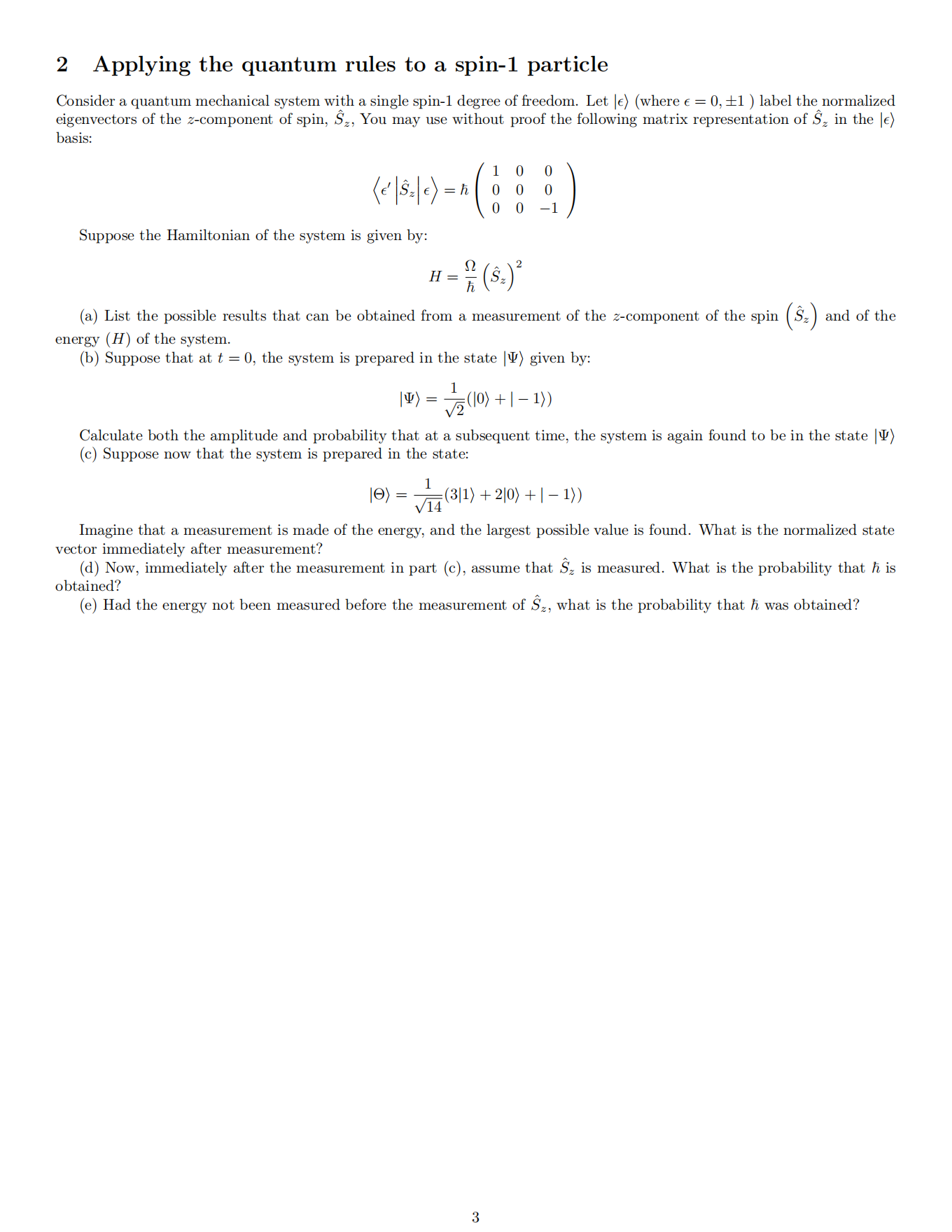 Solved 2 Applying the quantum rules to a spin-1 particle | Chegg.com