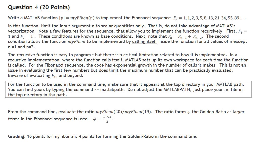 Solved Write a MATLAB function [y]= myFibon (n) to implement | Chegg.com