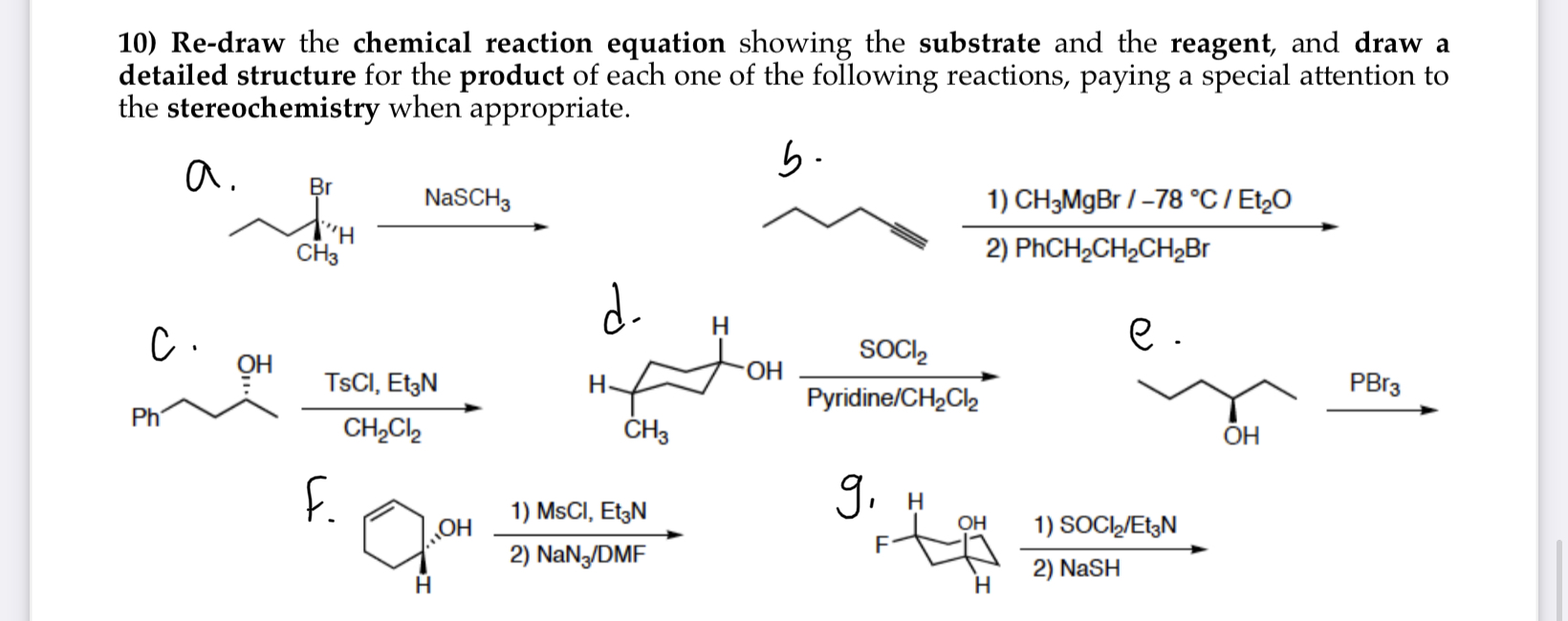 Solved 10) Re-draw the chemical reaction equation showing | Chegg.com