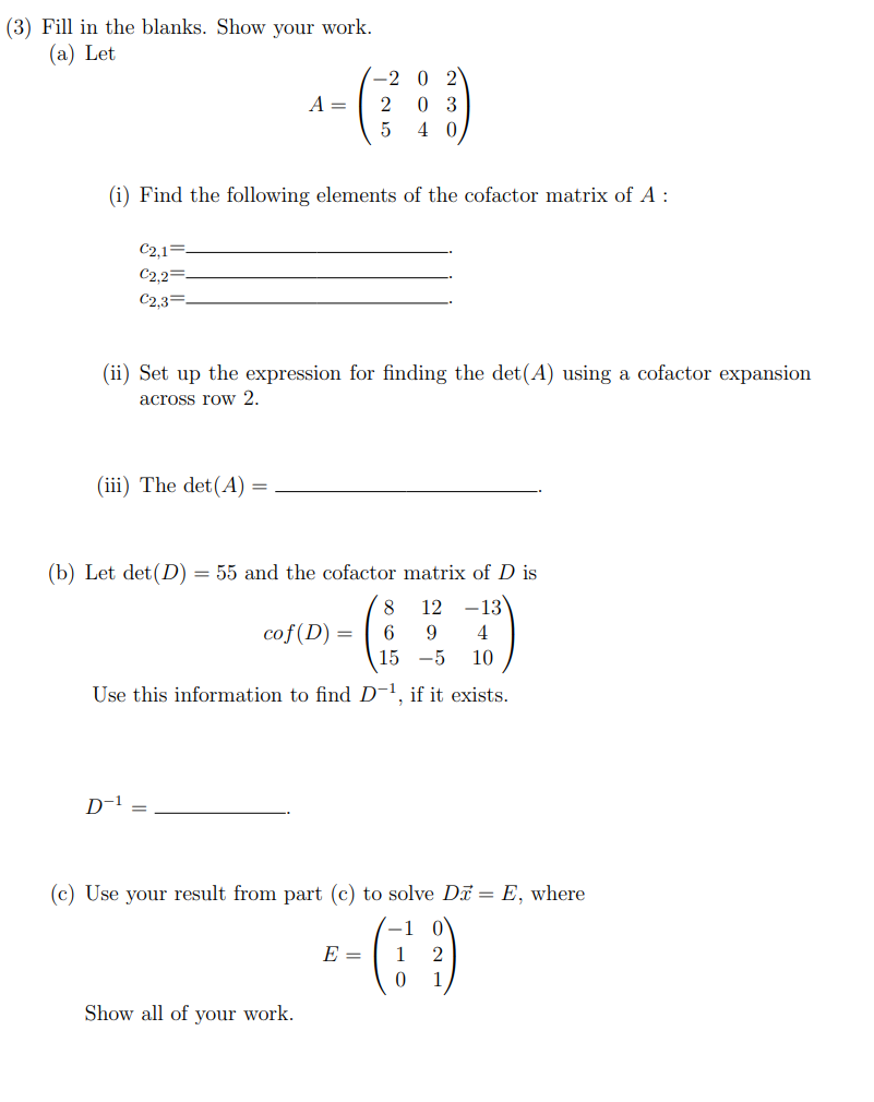 Solved (3) Fill in the blanks. Show your work. (a) Let | Chegg.com