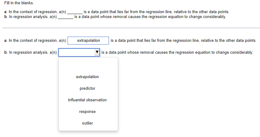 Solved Fill in the blanks. a. In the context of regression, | Chegg.com