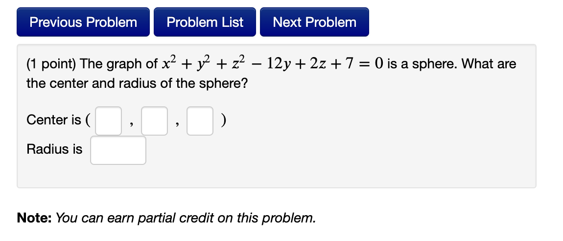 Solved Previous Problem (1 point) The graph of x² + y² + z² | Chegg.com