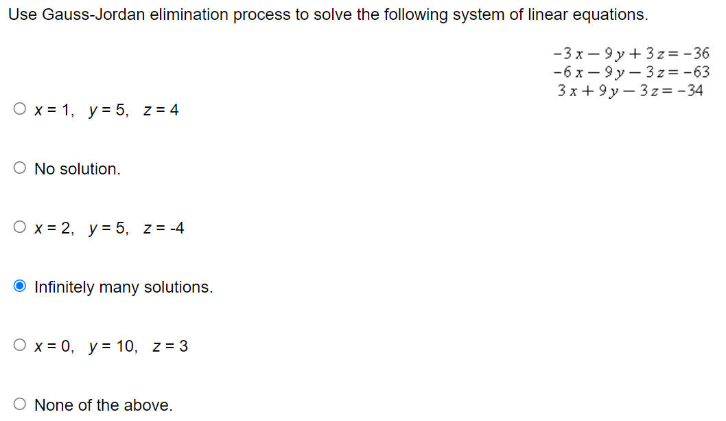 Solved Use Gauss-Jordan elimination process to solve the | Chegg.com