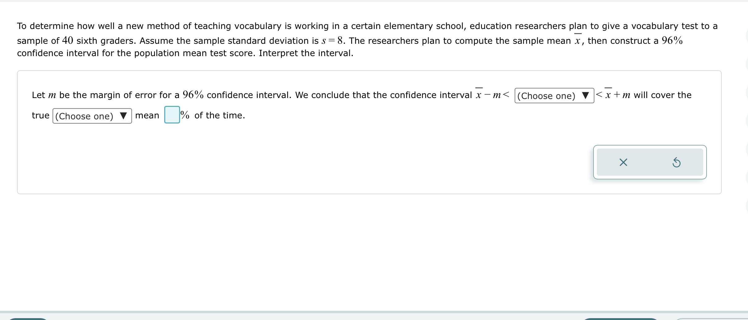 Solved To determine how well a new method of teaching | Chegg.com