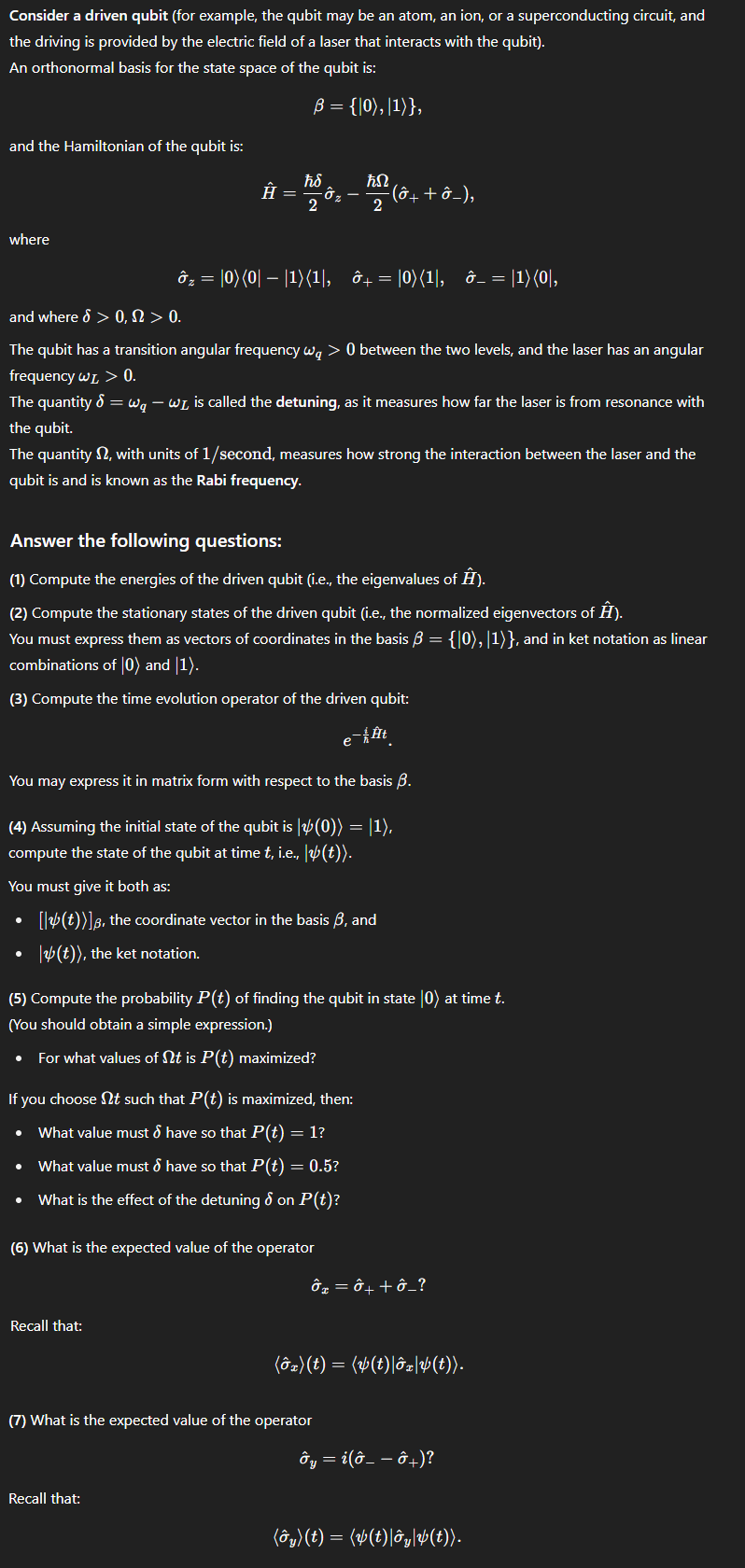 Solved Consider a driven qubit (for example, the qubit may | Chegg.com