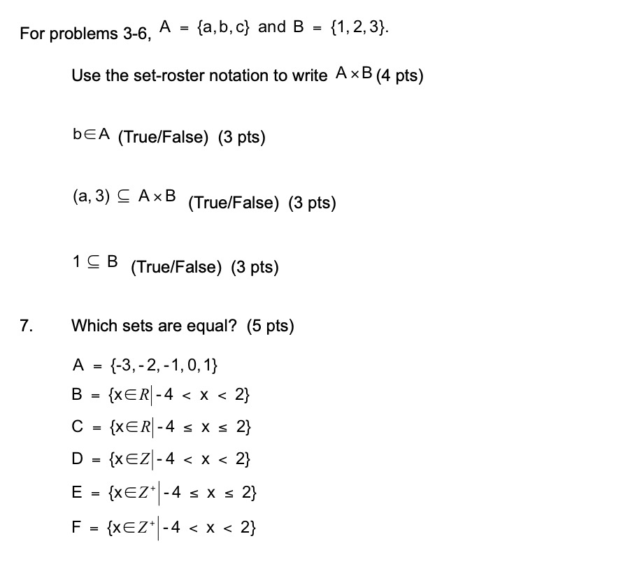 Solved For problems 3-6, A = {a,b,c} and B {1,2,3}. Use the | Chegg.com