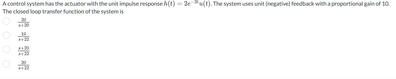 Solved A control system has the actuator with the unit | Chegg.com