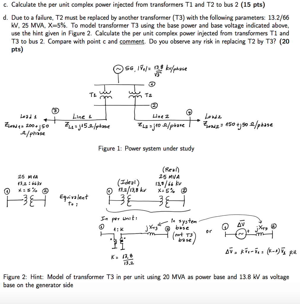 Solved Consider figure 1..... Transformers T1 and T2 are | Chegg.com