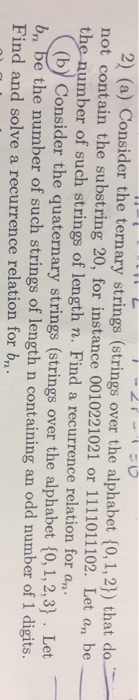 Solved 2) (a) Consider the ternary strings (strings over the | Chegg.com