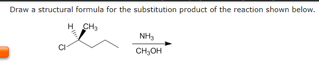 Solved Draw a structural formula for the substitution | Chegg.com