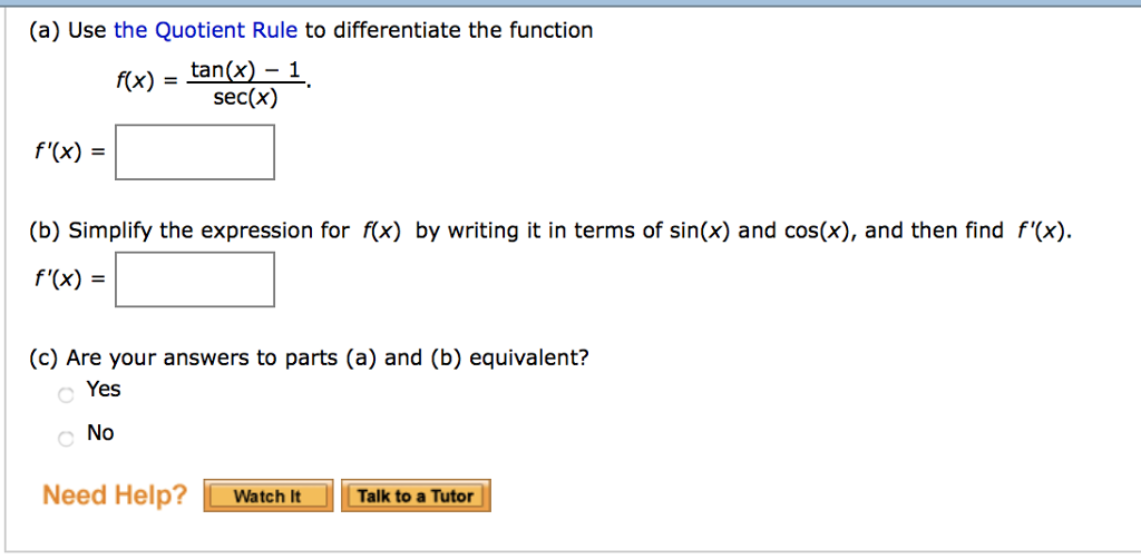 Solved (a) Use the Quotient Rule to differentiate the | Chegg.com