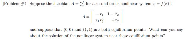 Suppose The Jacobian A ∂x∂f For A Second Order