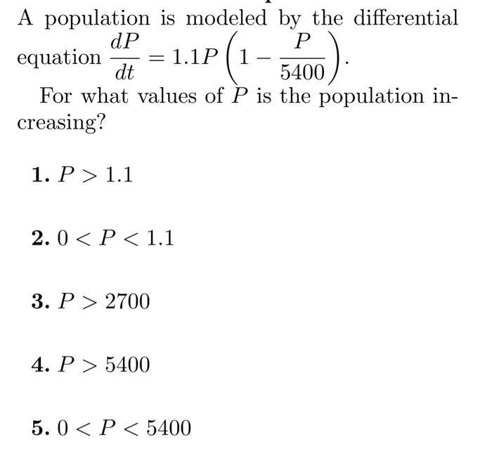 Solved A population is modeled by the differential | Chegg.com