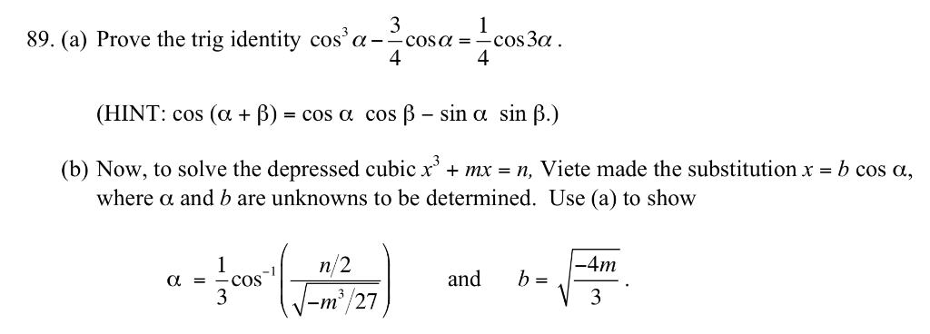 Solved 89, (a) Prove the trig identity cos' α--cos α--cos3α | Chegg.com