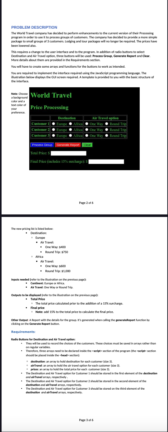 Solved PROBLEM DESCRIPTION The World Travel company has | Chegg.com