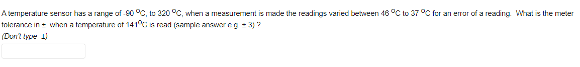 Solved A temperature sensor has a range of −90∘C, to 320∘C, | Chegg.com