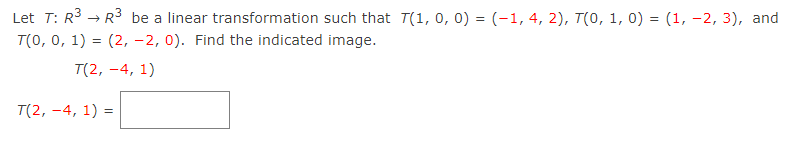 Solved Let T:R3→R3 be a linear transformation such that | Chegg.com