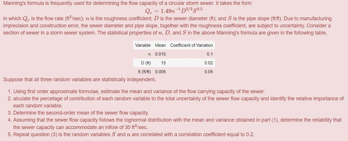 Solved Manning's formula is frequently used for determining | Chegg.com