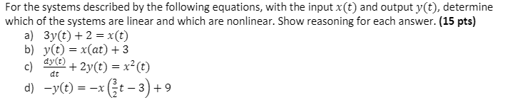 Solved For the systems described by the following equations, | Chegg.com