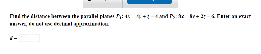 Solved Find the distance between the parallel planes | Chegg.com
