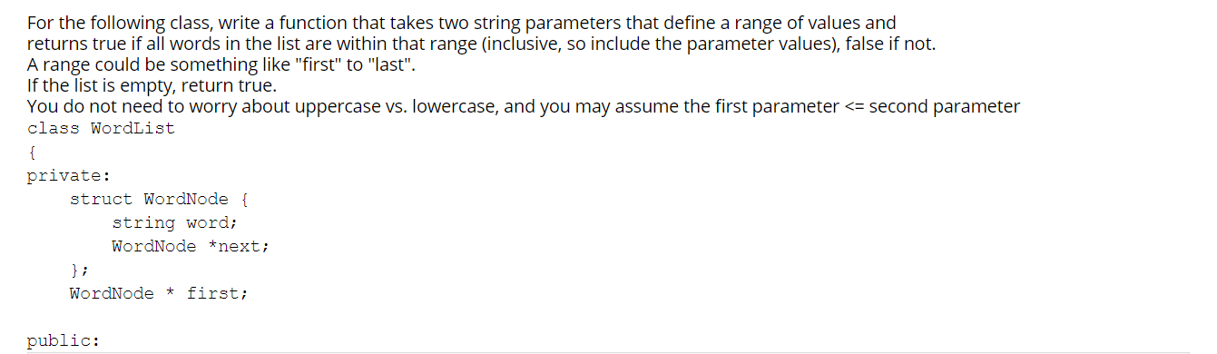 Solved For the following class, write a function that takes | Chegg.com