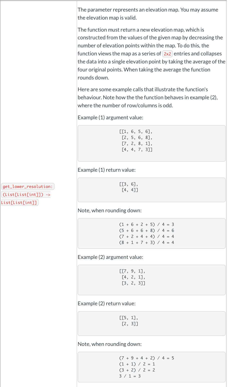 def get_lower_resolution(elevation_map: | Chegg.com