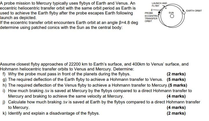Solved A probe mission to Mercury typically uses flybys of | Chegg.com