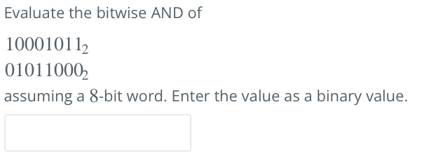 Solved Evaluate The Bitwise Not Complement Of 001010112 