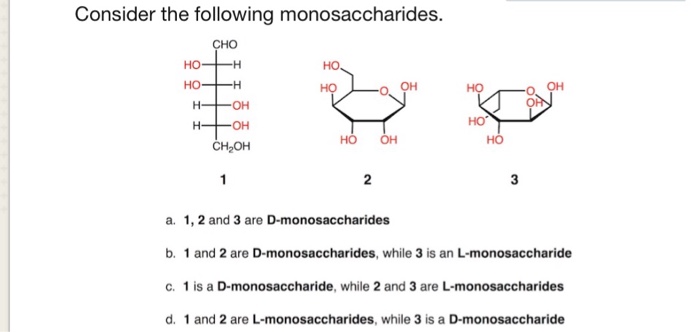 Solved Consider the following monosaccharides. a. 1, 2 and | Chegg.com