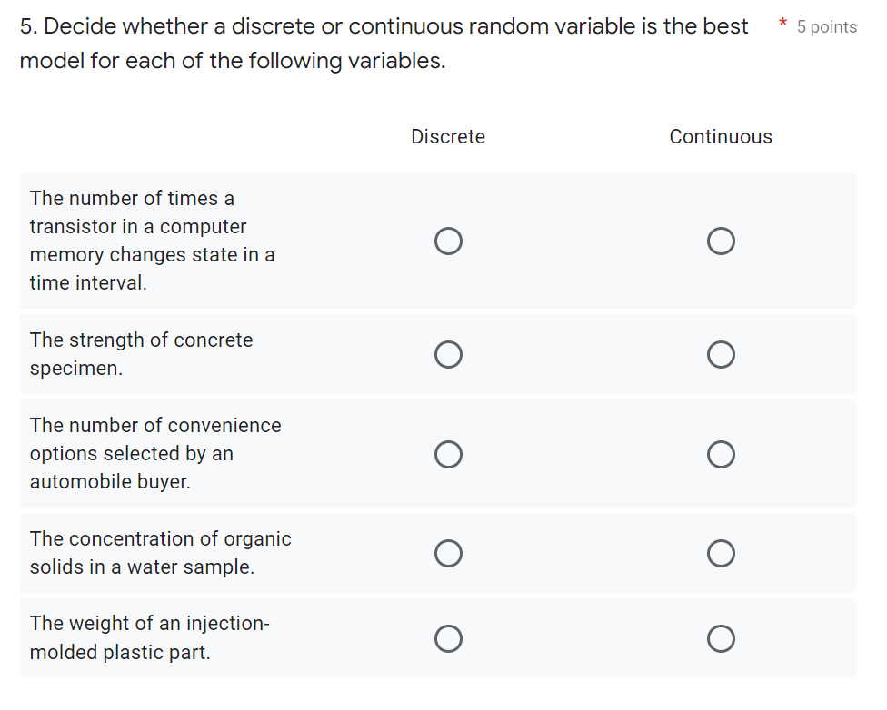 Solved 5. Decide whether a discrete or continuous random | Chegg.com
