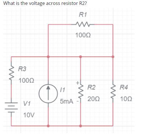 Solved What is the voltage across resistor R2? R1 10002 R3 | Chegg.com
