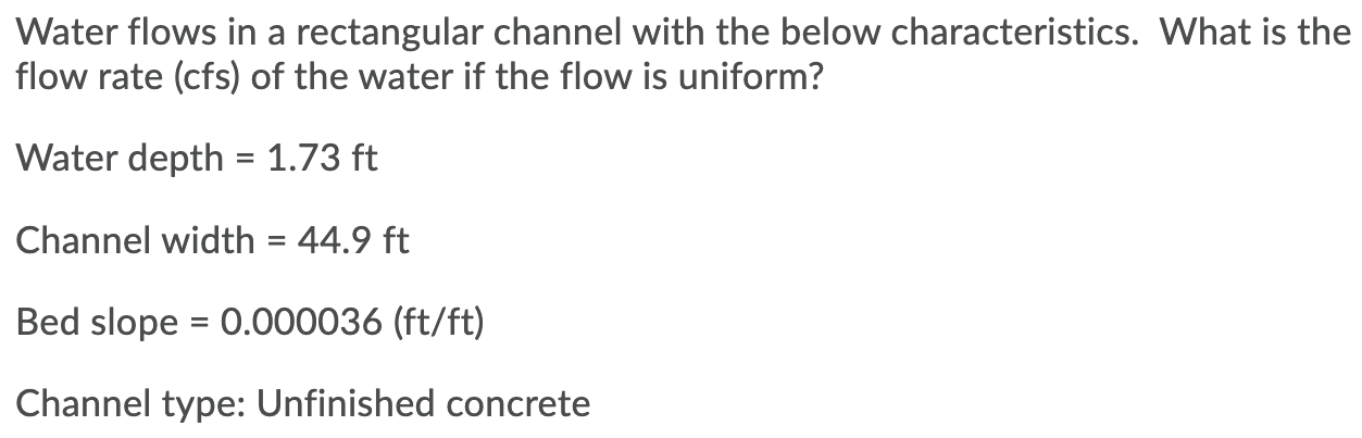 Solved Water flows in a rectangular channel with the below | Chegg.com
