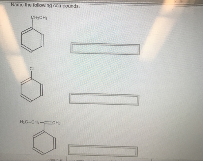 Solved Name the following compounds. CH2CH3 CI | Chegg.com