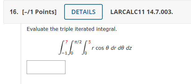 Solved Evaluate the triple iterated integral. | Chegg.com