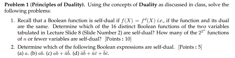 Solved Problem 1 (Principles of Duality). Using the concepts | Chegg.com