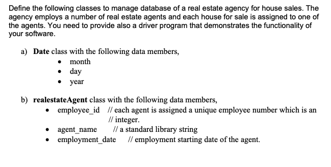 Solved Define the following classes to manage database of a | Chegg.com
