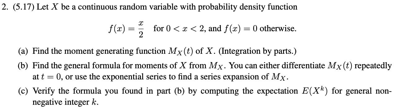 Solved 2. (5.17) Let X be a continuous random variable with | Chegg.com