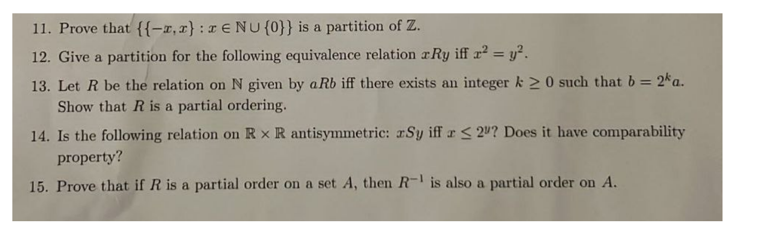 Solved Prove that {{-x,x}:xinΝu{0}} is ﻿a partition | Chegg.com