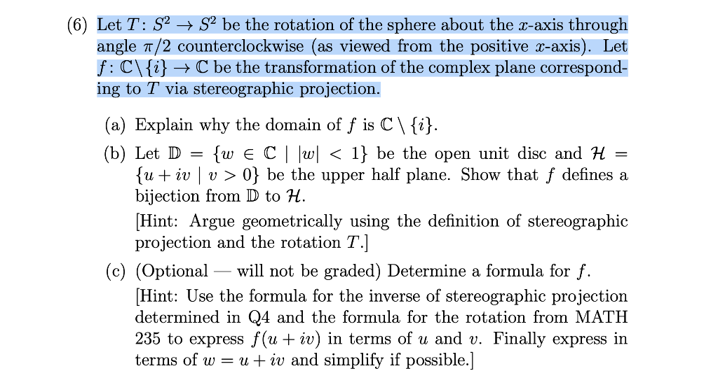 Solved 6) Let T:S2→S2 be the rotation of the sphere about | Chegg.com