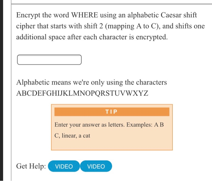 Solved Encrypt The Word Where Using An Alphabetic Caesar